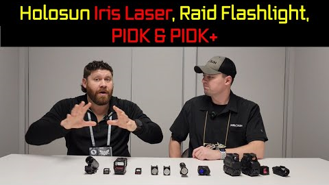 Holosun Iris laser, Raid Flashlight, PIDK